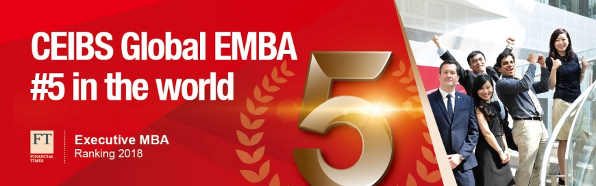 CEIBS Global EMBA is #5 in Financial Times Ranking | CEIBS